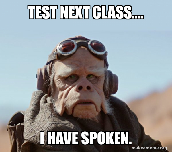 TEST NEXT CLASS.... I have spoken. - The Mandalorian - I Have Spoken ...