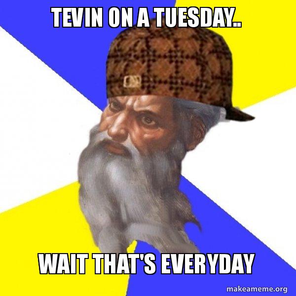 Tevin Memes
