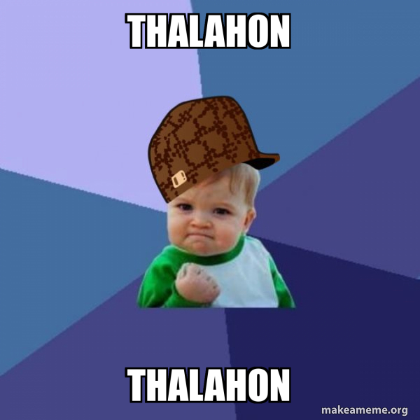 Thalahon thalahon - Scumbag Success Kid Meme Generator