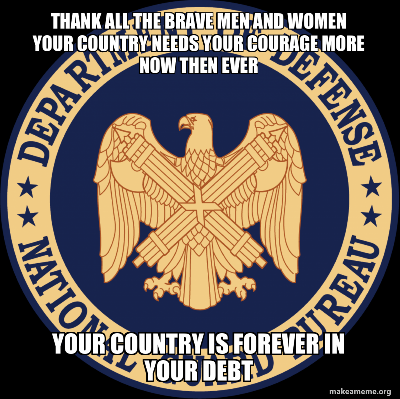 thank all the brave men and women your country needs your courage more ...
