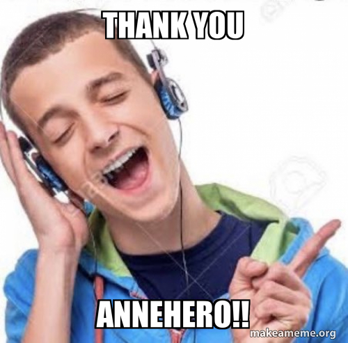 Thank you Annehero!! Meme Generator