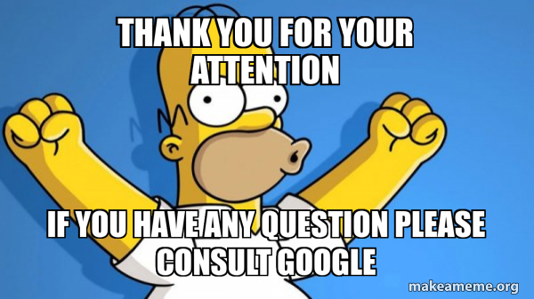 THANK YOU FOR YOUR ATTENTION IF YOU HAVE ANY QUESTION PLEASE CONSULT ...