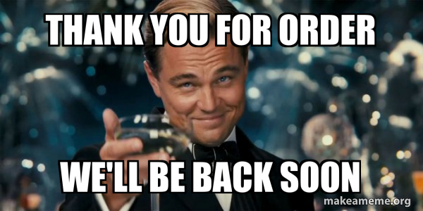 Thank you for order We'll be back soon - Great Gatsby Reaction ...