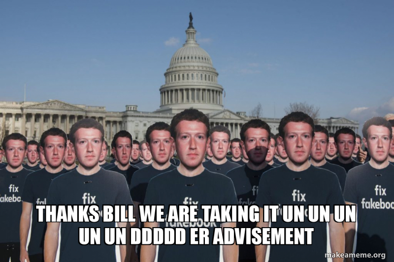 thanks bill we are taking it un un un un un ddddd er advisement Meme ...
