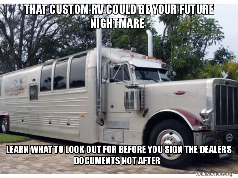 That custom RV could be your future nightmare Learn what to look out ...
