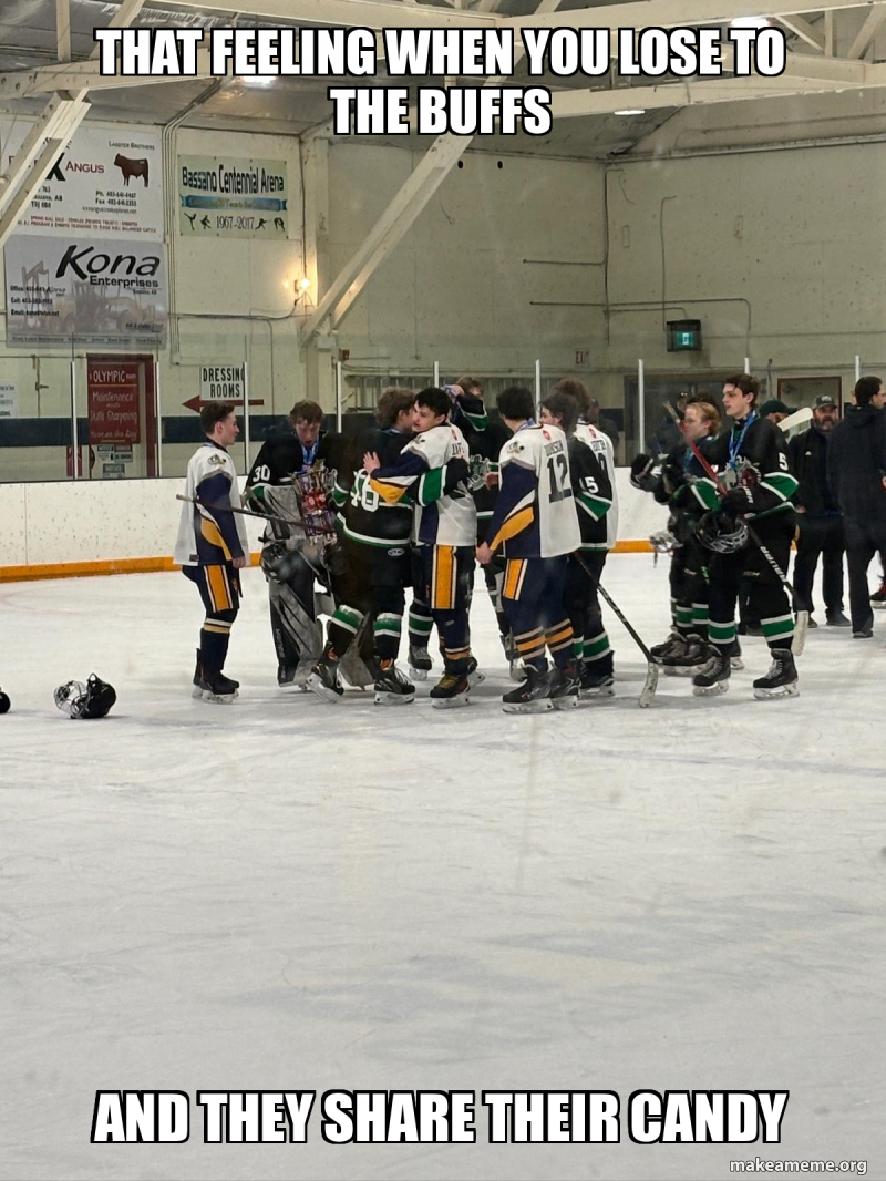 That feeling when you lose to the buffs And they share their candy Meme ...