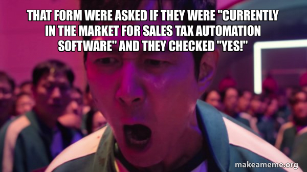 that form were asked if they were "currently in the market for sales ...