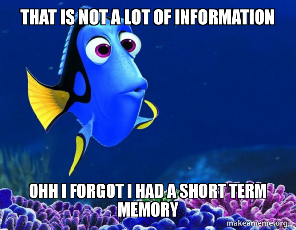 That is not a lot of information ohh I forgot I had a short term memory ...