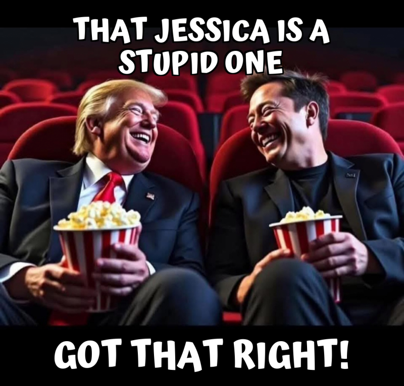 That Jessica is a stupid one Got that right! Meme Generator