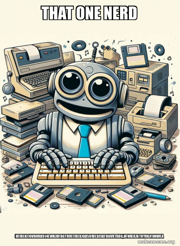 that one nerd hfjrekfjgvburkuj4ewkjdfbgtruefjrekjgb5uriedjskfbgvktrhg ...