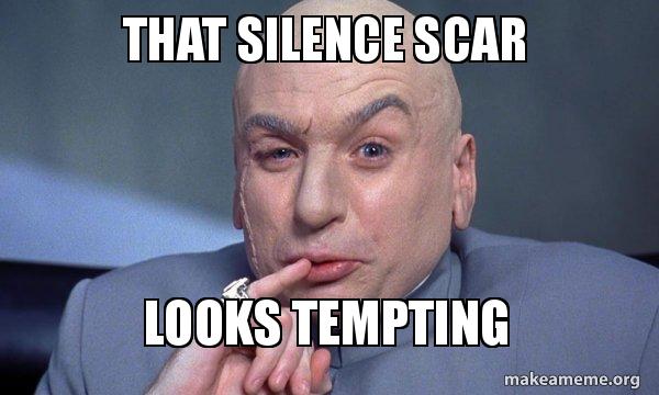that silence scar looks tempting - You Complete Me Meme Generator