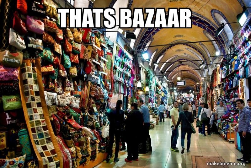 Thats bazaar Meme Generator