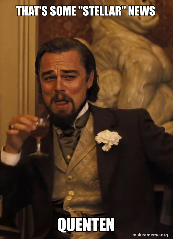 That's some "Stellar" news Quenten - Leonardo DiCaprio Laughing Django ...