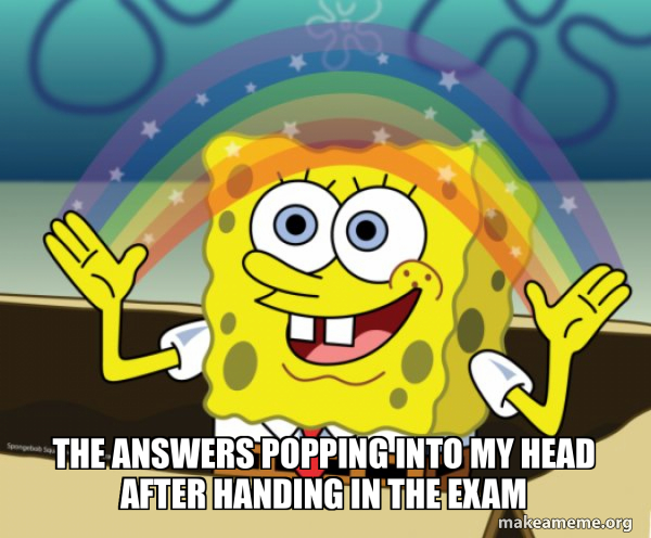 The answers popping into my head after handing in the exam - Rainbow ...