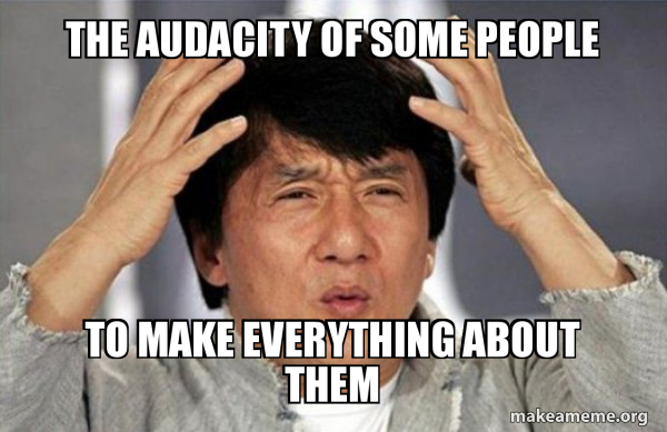 The audacity of some people to make everything about them - Jackie Chan ...