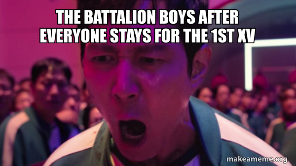 The Battalion Boys After Everyone Stays for the 1st XV - I've Played ...