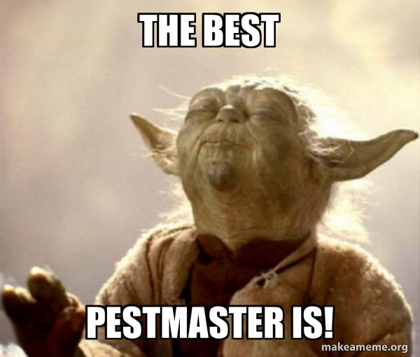 The best PestMaster is! - Yoda Smell Meme Generator