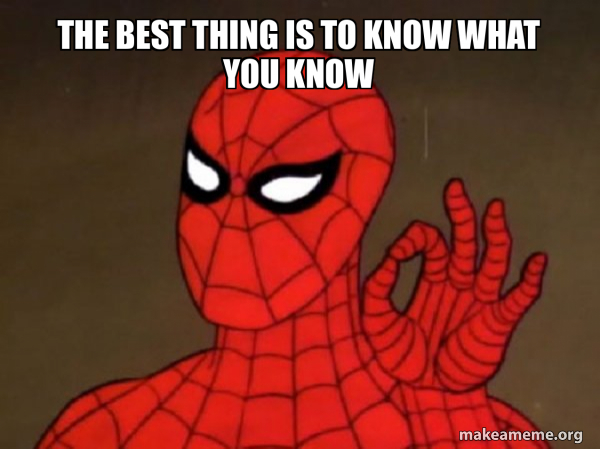 The best thing is to know what you know - Spiderman - Care factor Zero ...