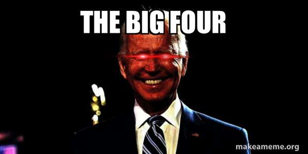 the big four - Dark Brandon Meme Generator
