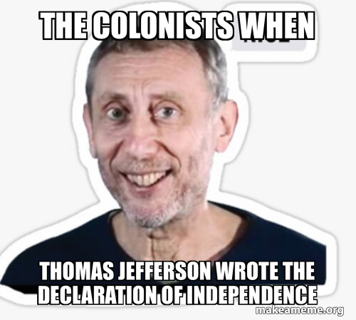 the colonists when thomas jefferson wrote the declaration of ...