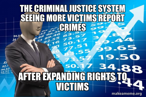 The criminal justice system seeing more victims report crimes after ...