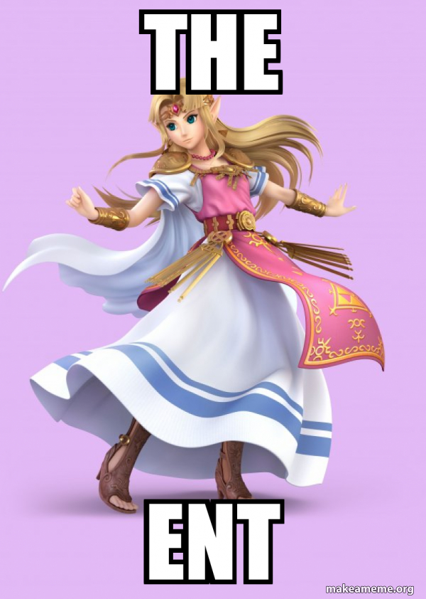 the ent - Princess Zelda Meme Generator