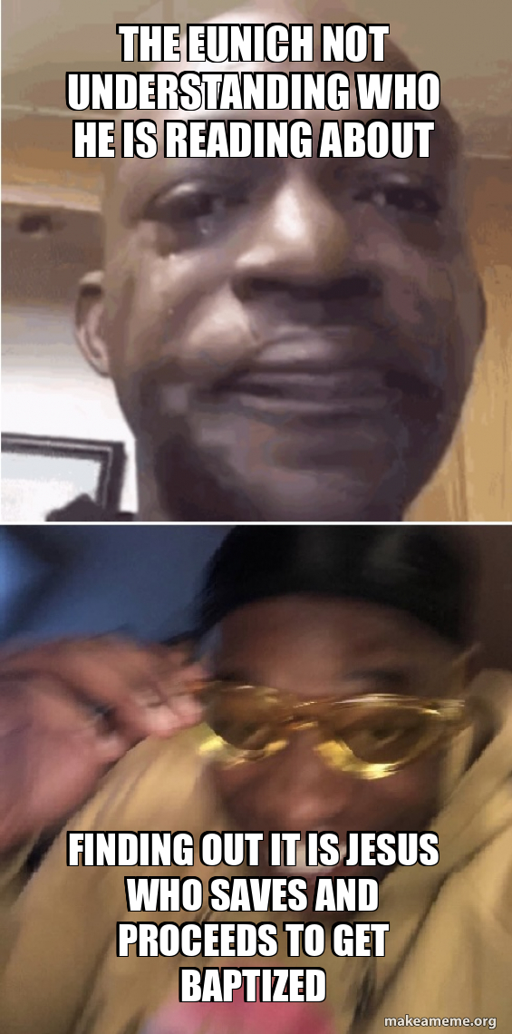 The eunich not understanding who he is reading about Finding out it is ...