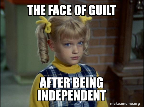 The face of guilt after being independent - Cindy Brady Meme Meme Generator