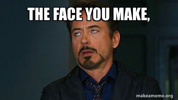 The face you make, After reading a long winded Meme with lots of ...