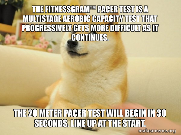 Fitness Pacer Memes