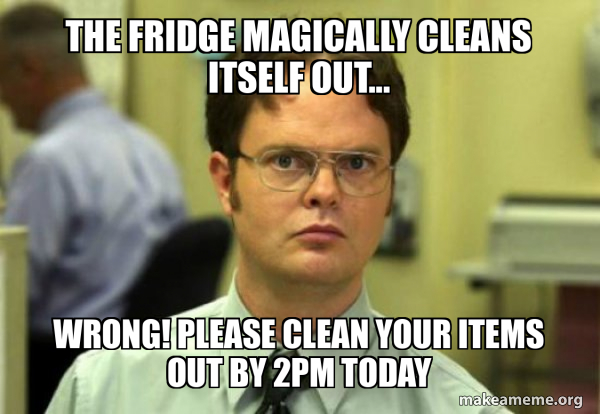 THE FRIDGE MAGICALLY CLEANS ITSELF OUT... WRONG! PLEASE CLEAN YOUR ...