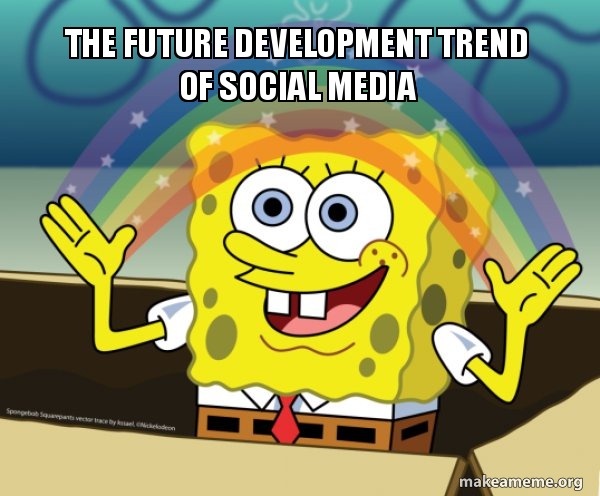 Spongebob Future Memes 33 Spongebob Memes As Juicy As A Krabby Patty