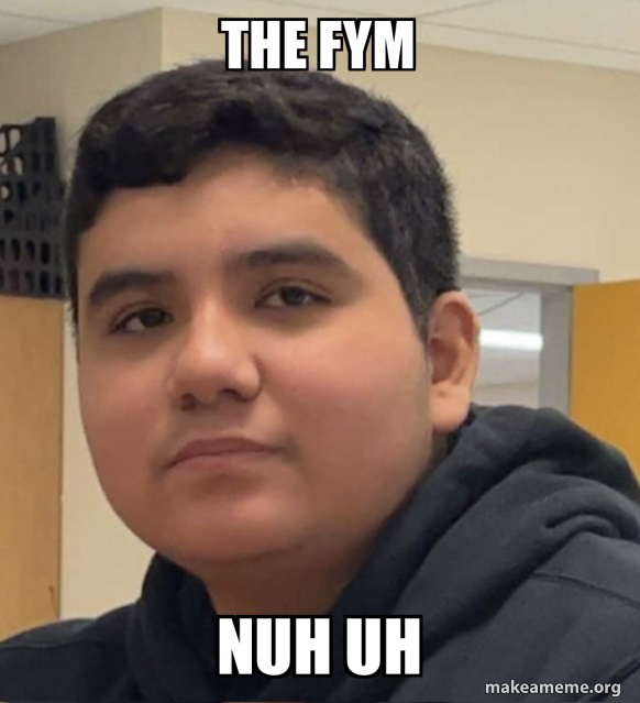 The fym Nuh uh Meme Generator