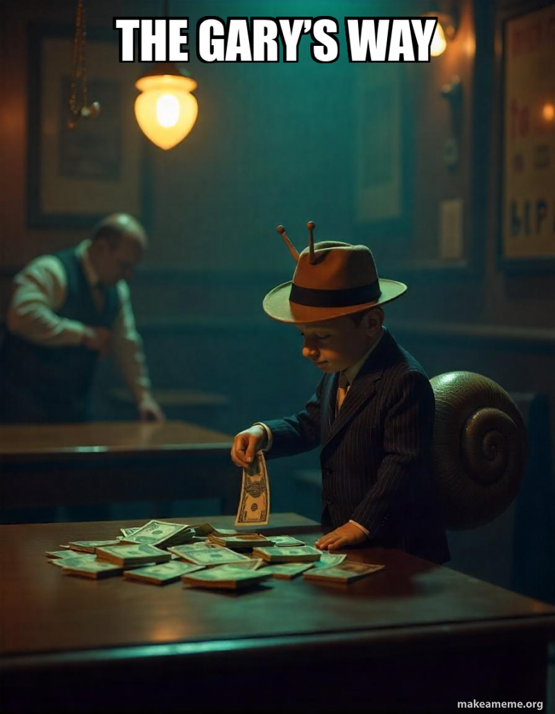The Gary’s way Meme Generator