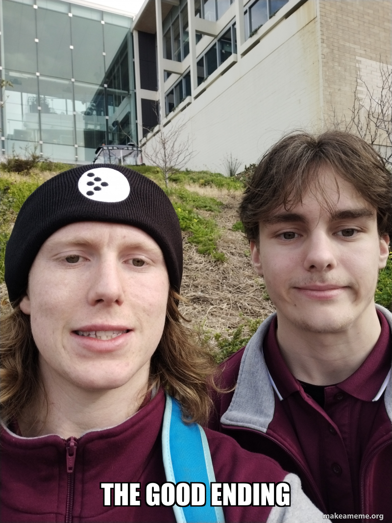 The good ending Meme Generator