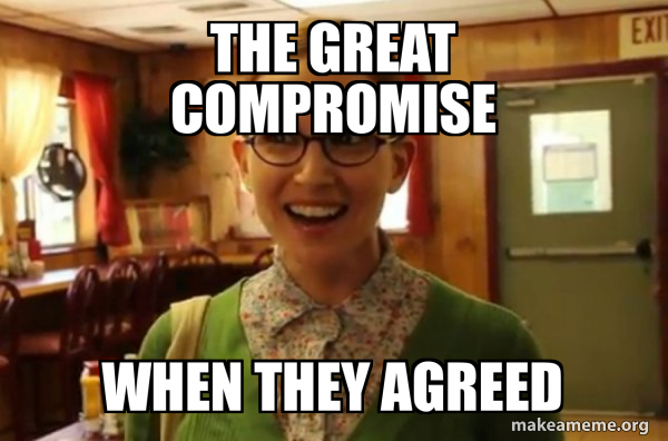 the great compromise when they agreed - Sexually Oblivious Girlfriend ...