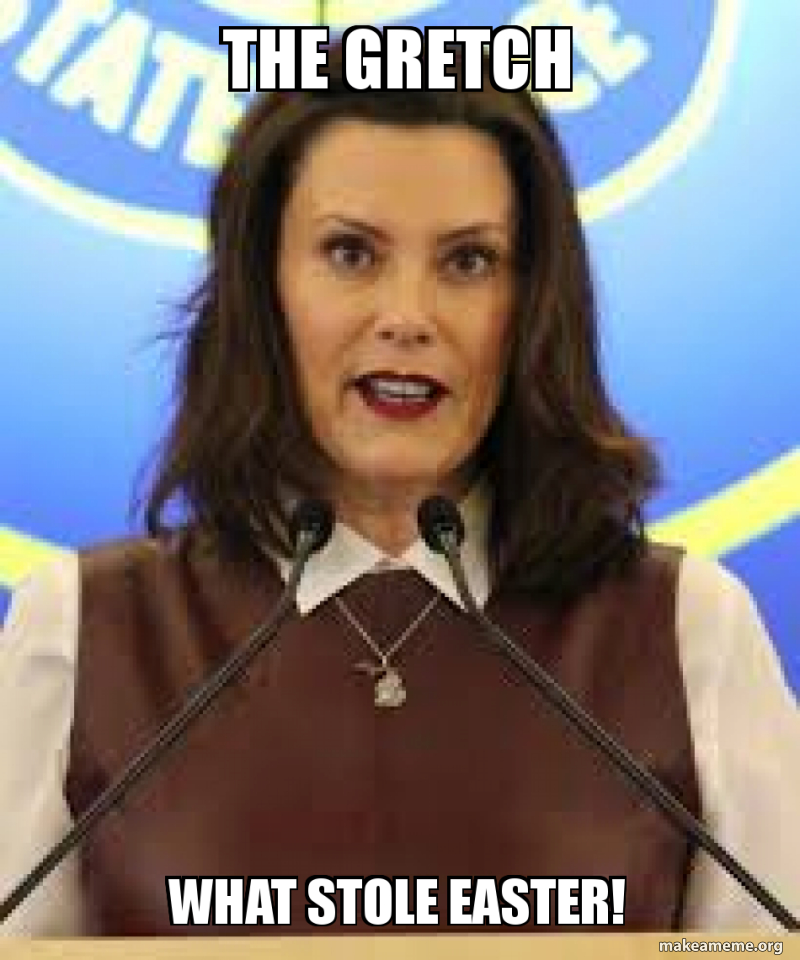 THE GRETCH WHAT STOLE EASTER! Meme Generator