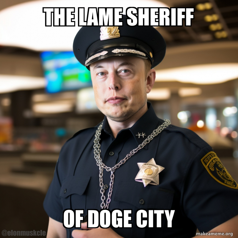 the lame sheriff of doge city Meme Generator