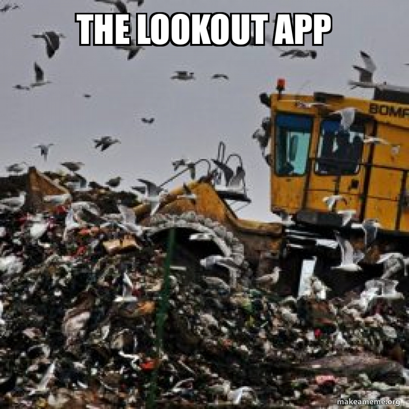 The lookout app Meme Generator