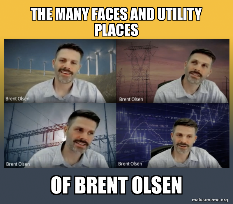 the many faces and utility places of brent olsen Meme Generator