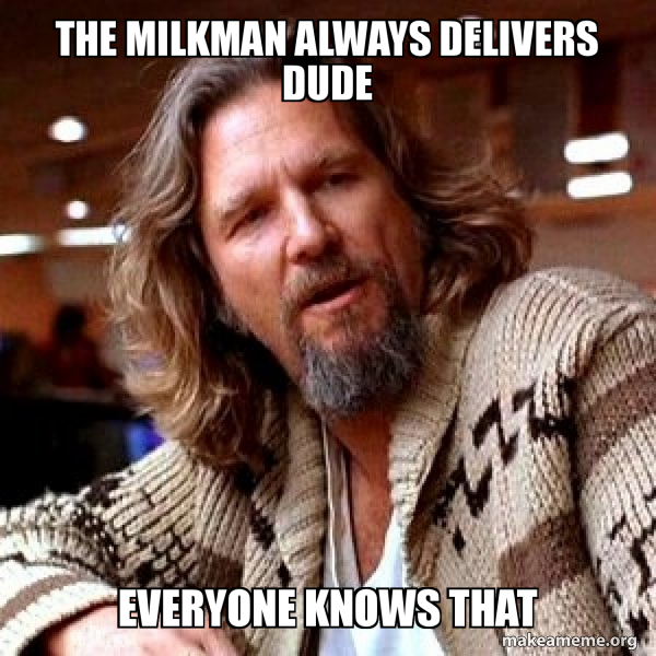 Milk Man Memes Milkman | Fandom