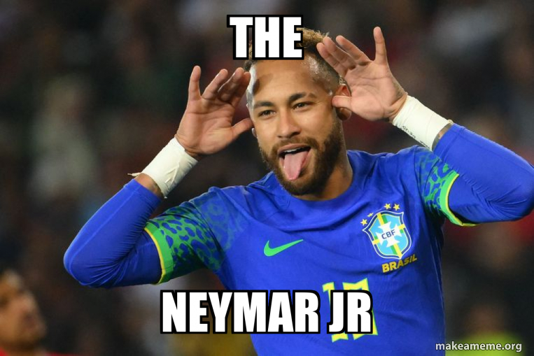 the neymar jr Meme Generator
