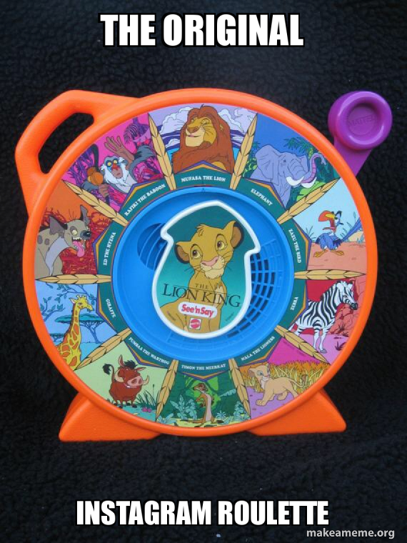The original InstagrAm Roulette Meme Generator