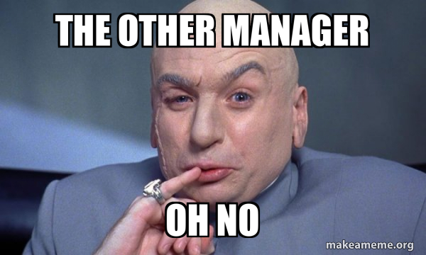 the other manager oh no - You Complete Me Meme Generator