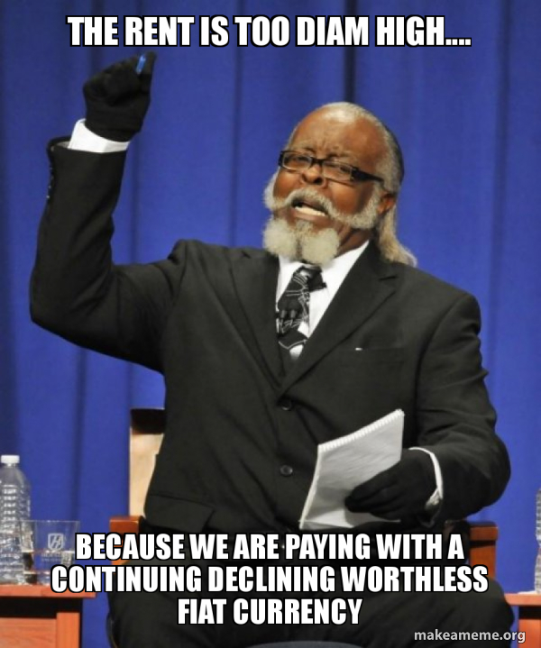 The rent is too diam high.... Because we are paying with a continuing ...