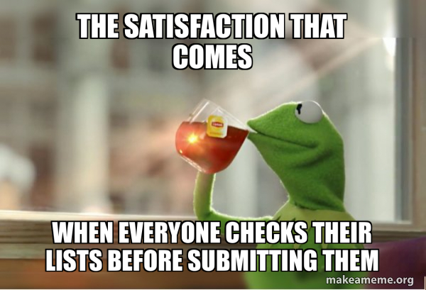 the satisfaction that comes when everyone checks their lists before ...