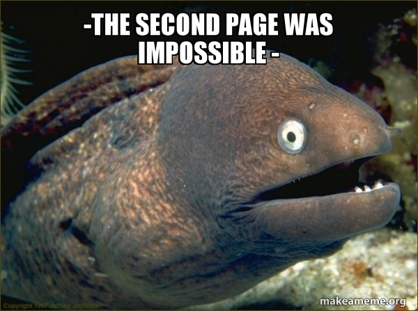 -THE SECOND PAGE WAS IMPOSSIBLE - - Bad Joke Eel Meme Generator