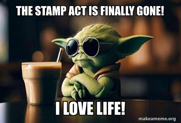 The stamp act is finally gone! i love life! - Cool Yoda (Sunglasses ...
