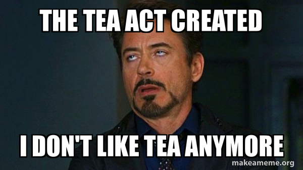 Tea Act Memes 35 Funny Back To School Memes Best Memes For The First