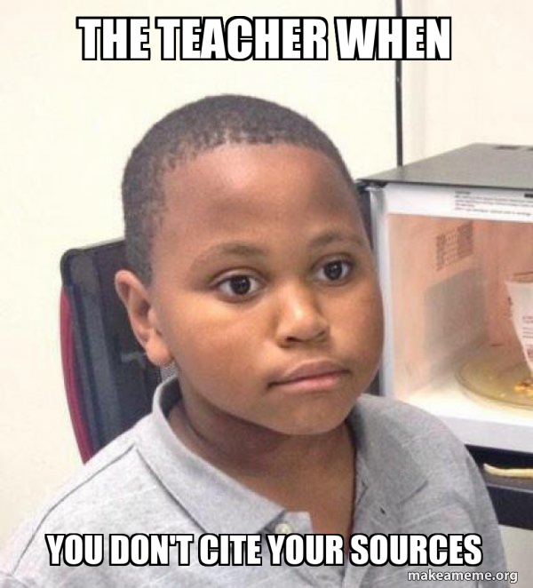 the teacher when you don't cite your sources - Minor Mistake Marvin ...